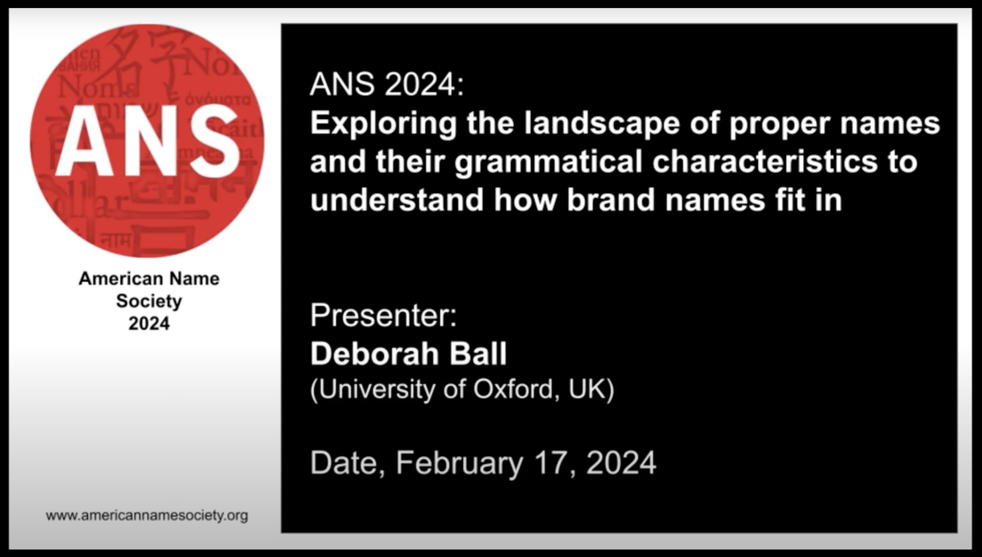 ANS Member Research: “Exploring the landscape of proper names and their ...