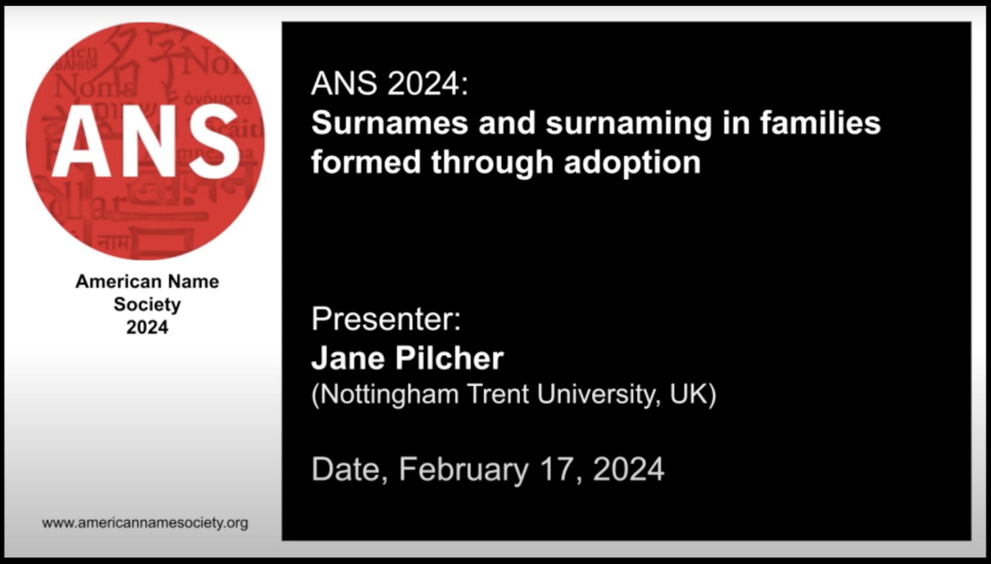 ANS Member Research: “Surnames and surnaming in families formed though ...